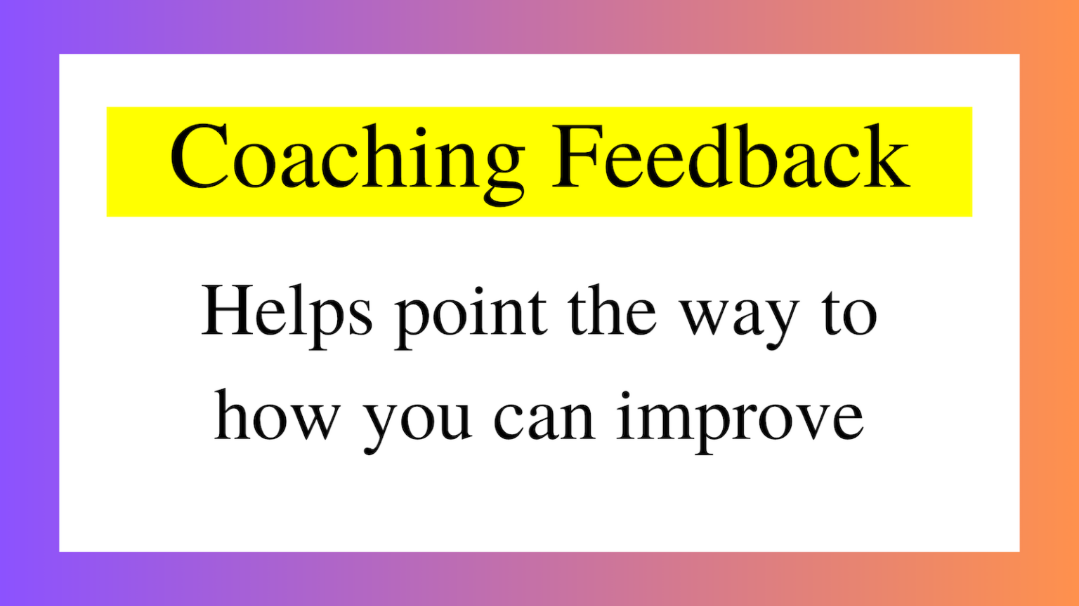 The Feedback Skills Guide for Leaders: Frameworks, Tips, Tools